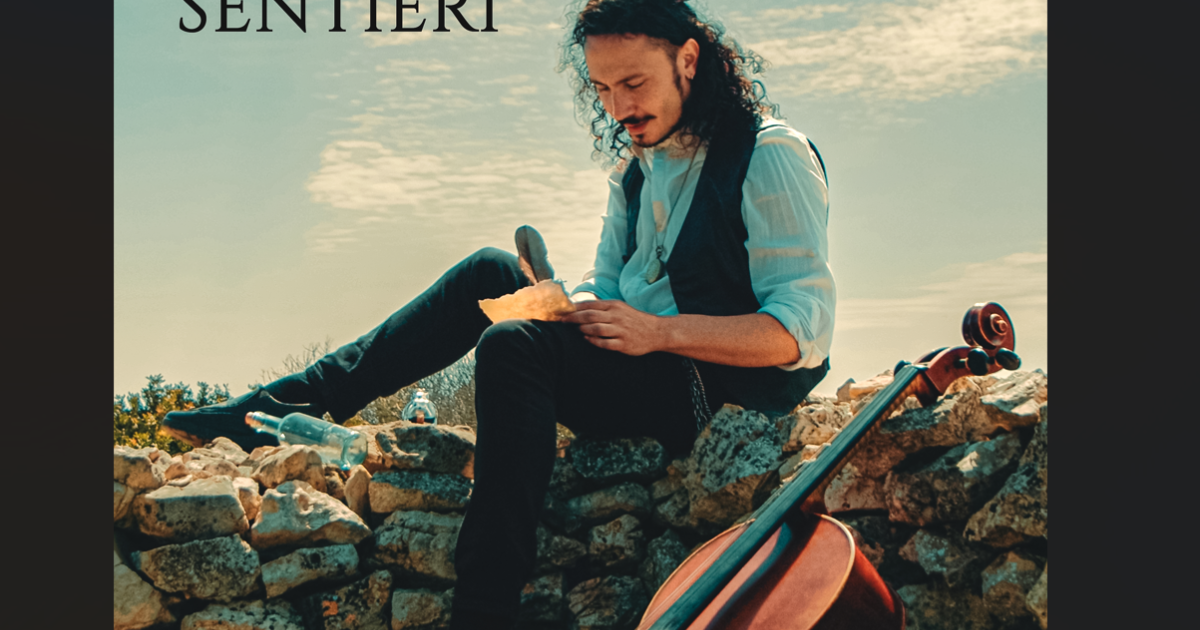 «Sentieri», il nuovo singolo del violoncellista e compositore tarantino Luca Basile è un viaggio ...
